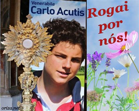 Beato Carlo Acutis rogai por nós