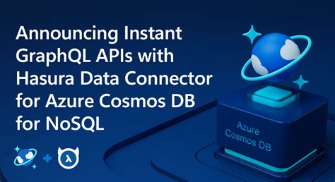 Announcing Instant GraphQL APIs With Hasura Data Connector F