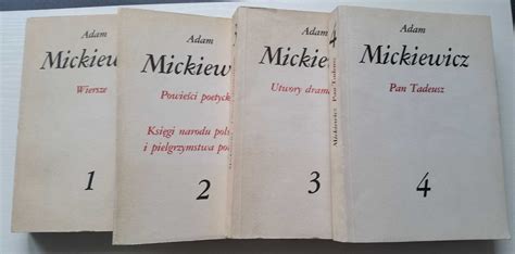 Mickiewicz Dzieła 4 tomy wiersze utwory dramatyczne Dziady Pan Tadeusz