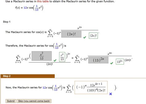 solved use maclaurin series in this table to obtain the maclaurin series for the given function
