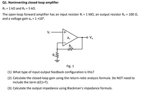 Solved Q Noninverting Closed Loop Amplifier R K And Chegg