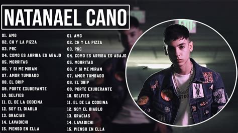 NATANAEL CANO MIX 2023 ALBUM DE NATANAEL CANO LAS MEJORES CANCIONES