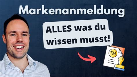 Markenanmeldung Alles Was Du VORHER Wissen Musst YouTube