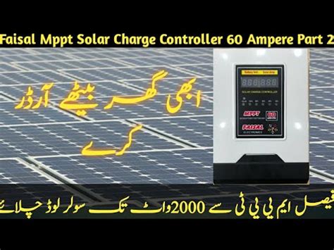 Faisal Mppt Solar Charge Controller Ampere Part Youtube