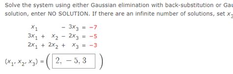 solved solve the system using either gaussian elimination