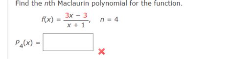 solved find the nth maclaurin polynomial for the