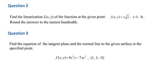 solved find the linearization l x y of the function at the