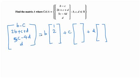 linear algebra finding the matrix whose column subspace is given youtube
