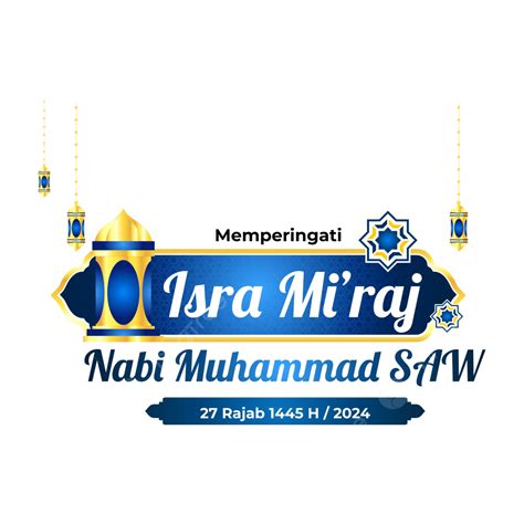 Isra Miraj Greetings Png Vector Psd And Clipart With