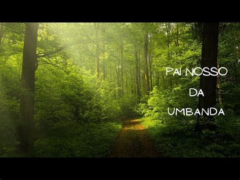Pai Nosso Da Umbanda Painossodaumbanda Ora O Flowmagiccanal