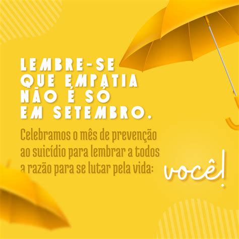 65 Frases Setembro Amarelo Para Cuidar E Valorizar Todas As Vidas Artofit