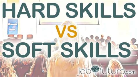 Diferencia entre Habilidades Blandas y Duras Qué son y Ejemplos