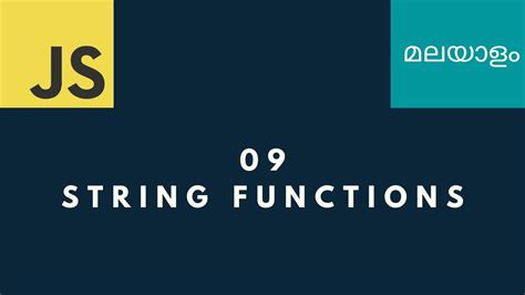 9 string functions javascript for beginners in മലയാളം youtube