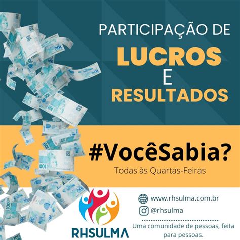 PARTICIPAÇÃO NOS LUCROS E RESULTADOS PLR RHSULMA
