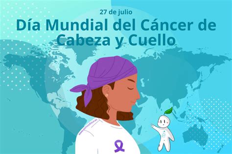 Día Mundial del Cáncer de Cabeza y Cuello 2023 Somosdisc