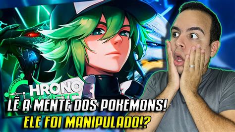 REAGINDO A N Pokémon REI DE UNOVA Chrono YouTube