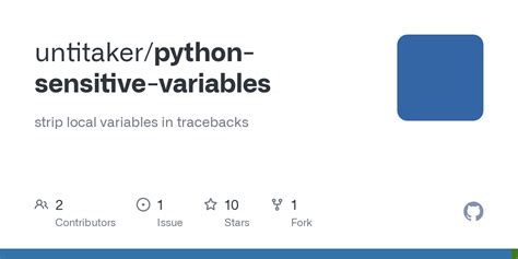 github untitaker python sensitive variables strip local variables in tracebacks
