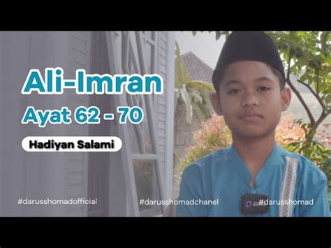 Murottal Al Quran Merdu Menyentuh Hati Surah Ali Imran Ayat
