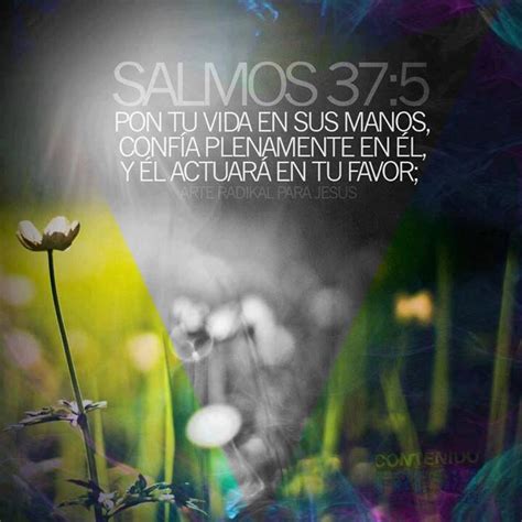 Salmos Del Itate Asimismo En Jehov Y L Te Conceder Las