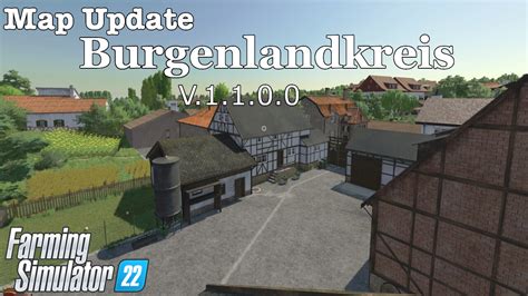 Map Update Burgenlandkreis V 1 1 0 0 Farming Simulator 22