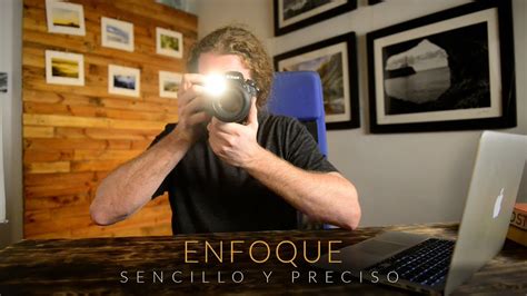 Domina el enfoque Enfoca tus fotos de forma fácil y precisa YouTube