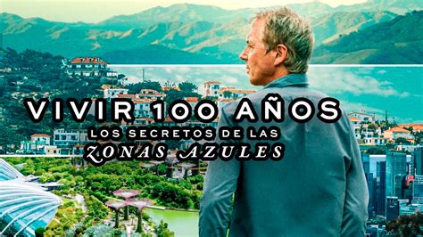 Vivir A Os Los Secretos De Las Zonas Azules Off