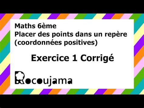 Placer des points dans un repère exercice corrigé YouTube