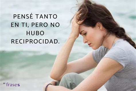 50 Frases Para Alguien Que No Te Quiere En Su Vida
