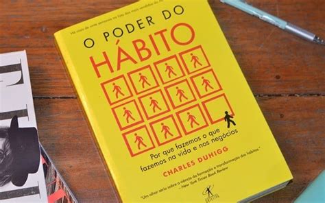 Como mudar seus hábitos livro O Poder do Hábito A Craft
