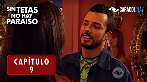 Sin tetas no hay paraíso Capítulo 9 Albeiro va por Catalina a Bogotá