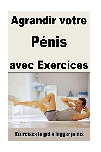 Comment Augmenter La Taille De Son Peni Partager Taille Bonne