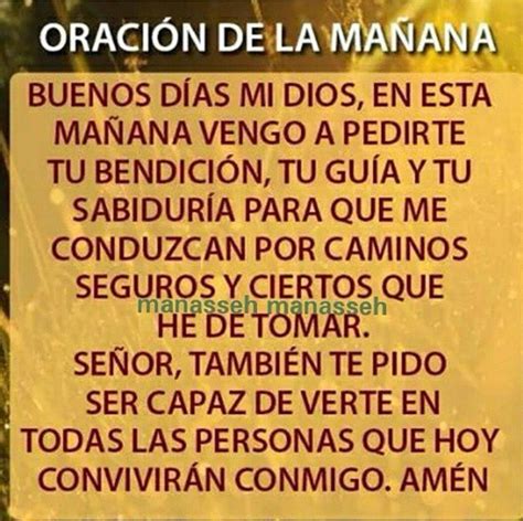 Oración de la mañana God Prayer Prayer Quotes Spanish Prayers