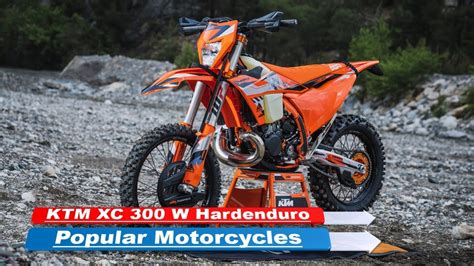 KTM XC 300 W Hardenduro Popular 2024 Motorcycles YouTube