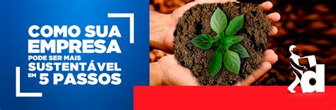 Como tornar sua empresa mais sustentável em 5 passos