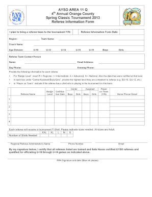 Fillable Online Ayso11q 2013 OCSC Referee Info Form AYSO Area 11 Q