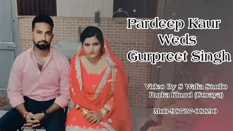LIVE WEDDING Pardeep Kaur Weds Gurpreet Singh YouTube