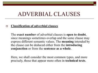 ADVERBIAL CLAUSES WITH EXERCISES AND EXAMPLES PPT