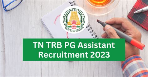 TN TRB PG Assistant Recruitment 2023 Exam Date Notification Apply