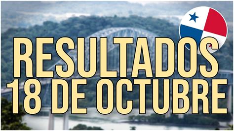 Resultados Lotería de Panamá Miércoles 18 de Octubre 2023 Loteria
