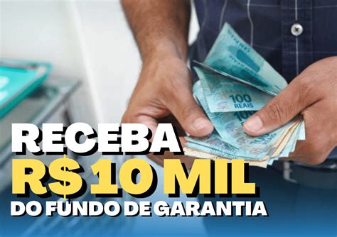 Fundo de Garantia ACUMULADO Saiba como realizar o saque de até R 10 000