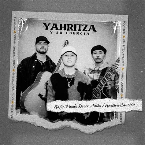 Yahritza Y Su Esencia No Se Puede Decir Adiós Lyrics Genius Lyrics