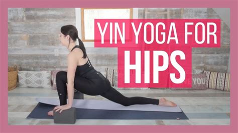 1 Hour Yin Yoga For Hip Flexibility Yin Yoga Hips Hamstrings Deep