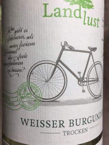 Land Lust Weisser Burgunder Trocken Vivino US
