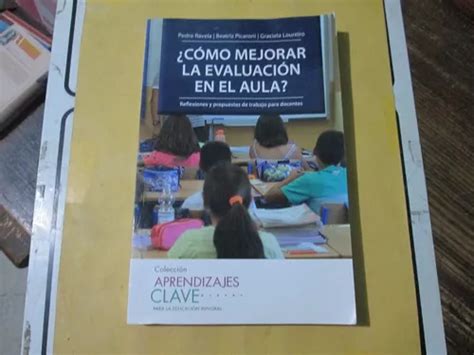 cómo Mejorar La Evaluación En El Aula Pedro Ravela Meses sin interés