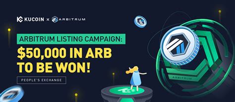 Arbitrum Listing Campaign 50 000 In ARB To Be Won KuCoin