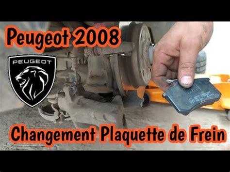 Comment Changer Plaquette De Frein Arrière Peugeot 2008 How To Change