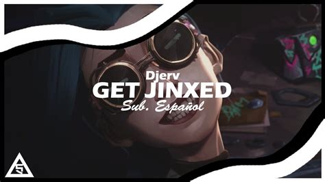 Djerv Get Jinxed Sub Español YouTube