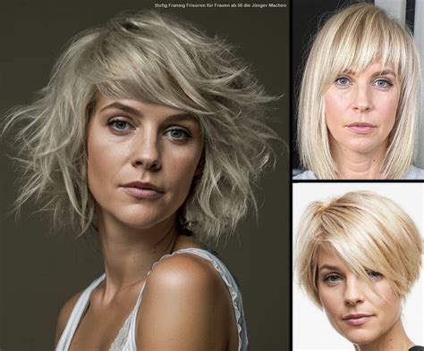 Stufig Fransig Frisuren für Frauen ab 50 Jünger Machen 2023