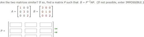 [answered] are the two matrices similar if so find a matr math others