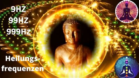 Entspannende Meditations Musik Yoga Reiki 9 Hz 99 Hz 999 Hz